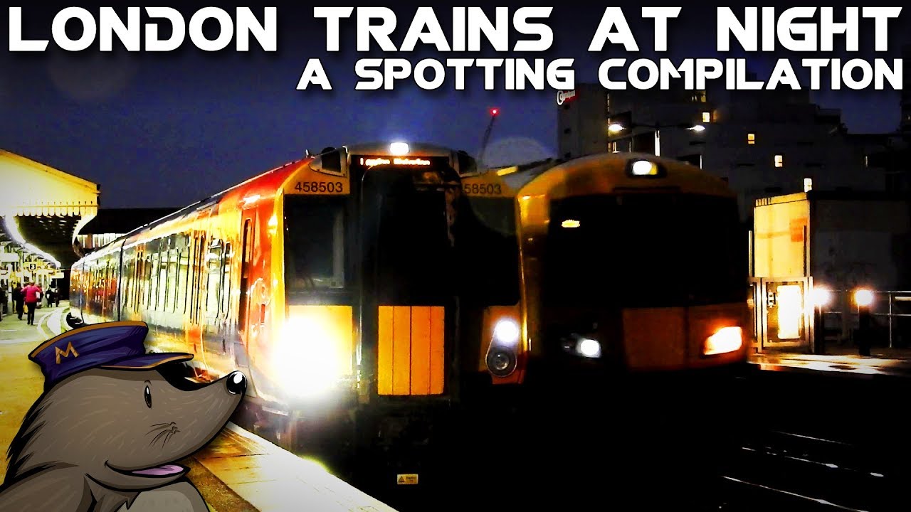 London Trains at Night | A Spotting Compilation - YouTube