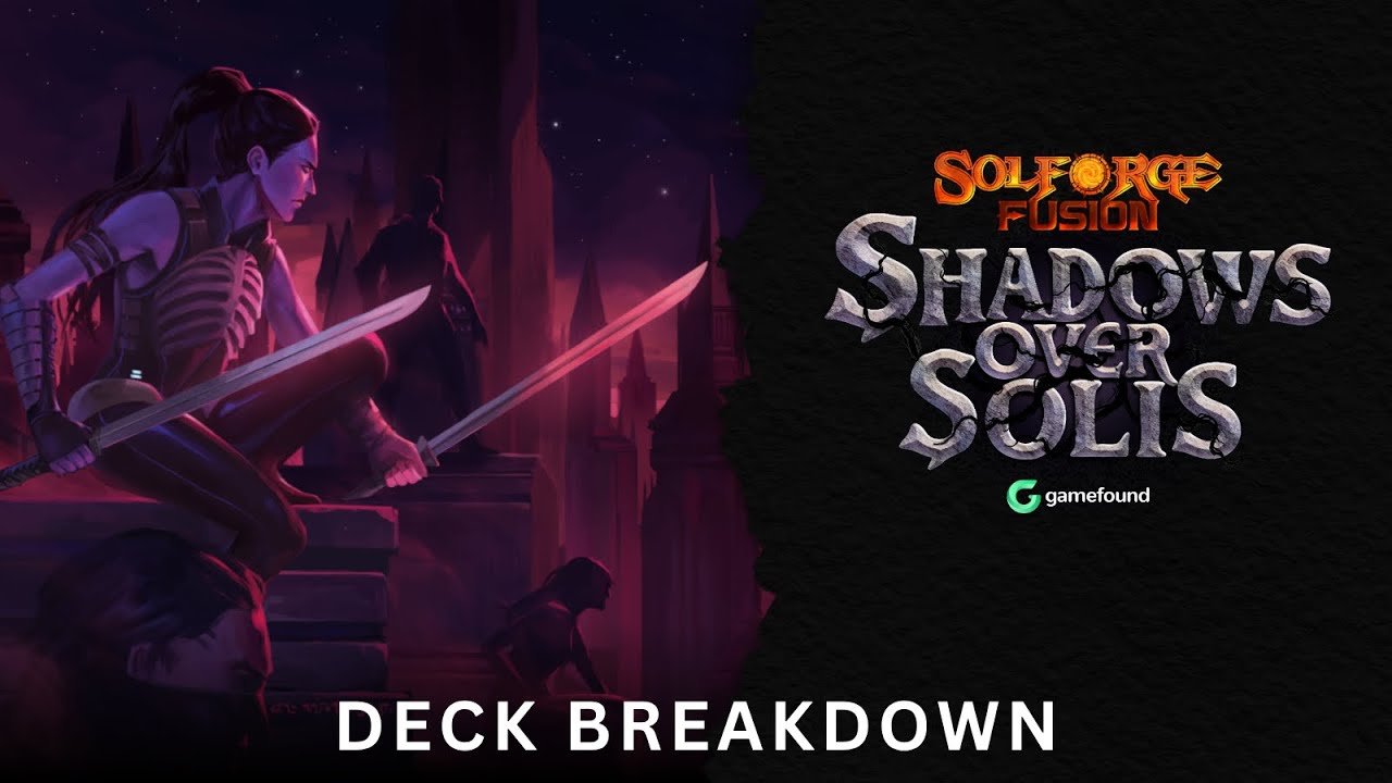 Unlock the Power of Shadows Over Solis — Breaking Down Decks - YouTube