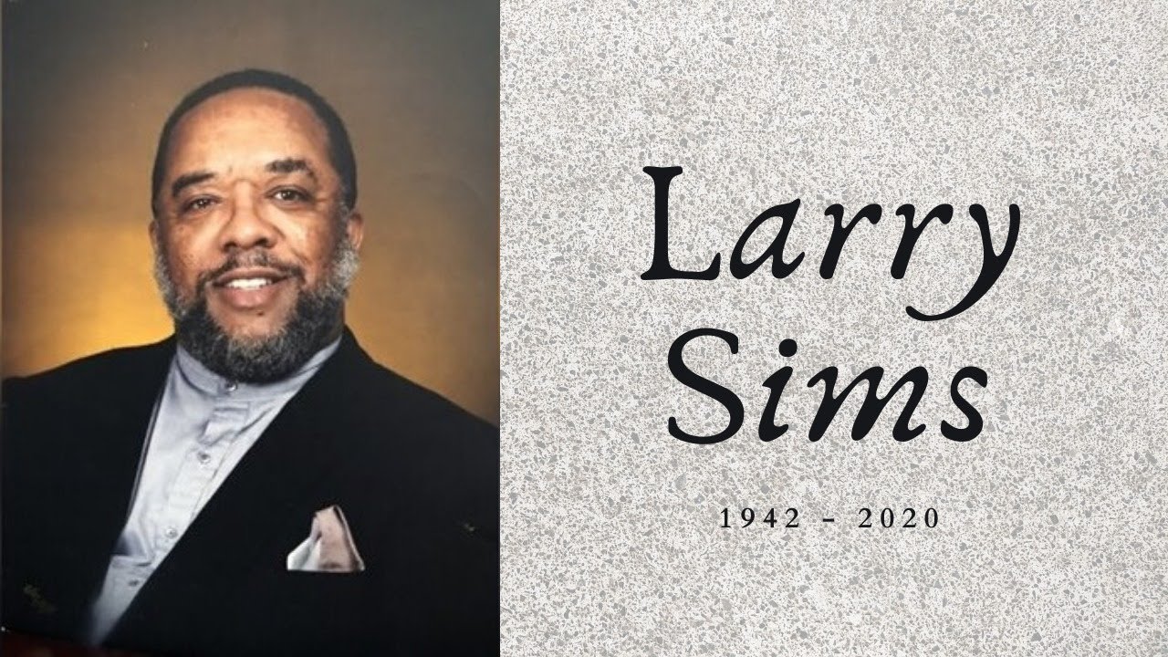 Larry Sims Homegoing Service - YouTube