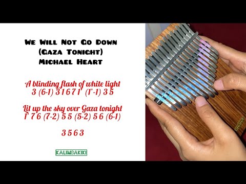 We Will Not Go Down (Gaza Tonight) - Michael Heart || Kalimba Cover ...