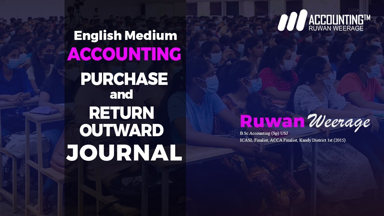 Purchase & ROW Journal | English Medium | Ruwan Weerage - YouTube