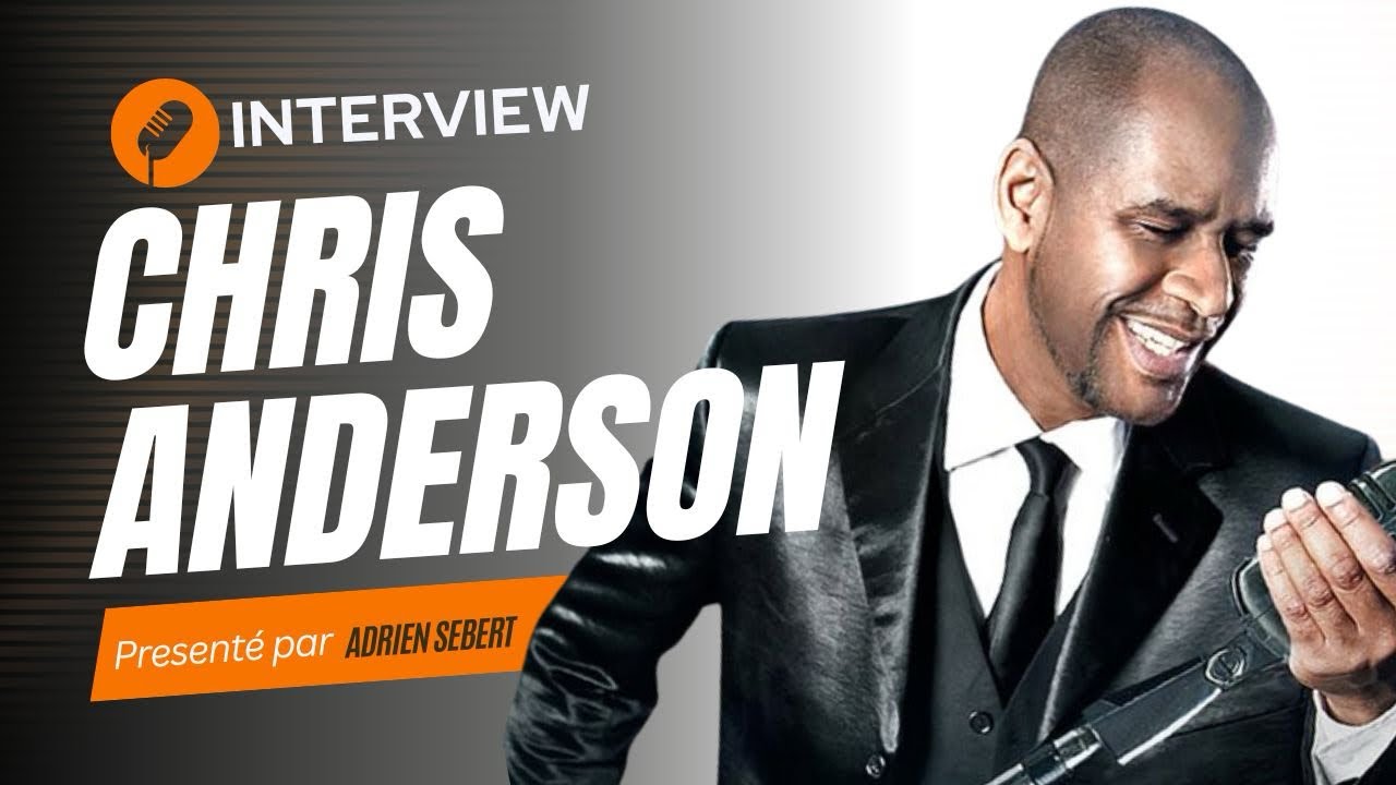 CHRIS ANDERSON – Interview EXCLUSIVE du chanteur de “Last Night” (Le ...