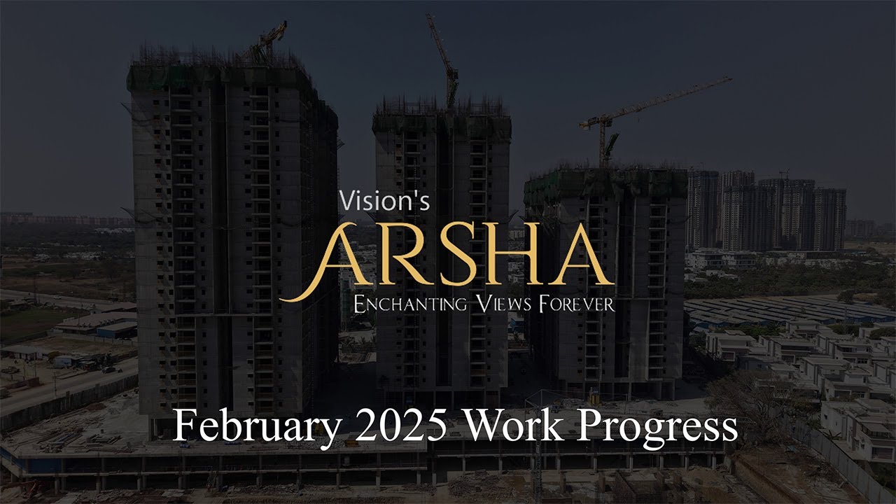 Vision's Arsha Apartments At Tellapur Construction Progress - February ...