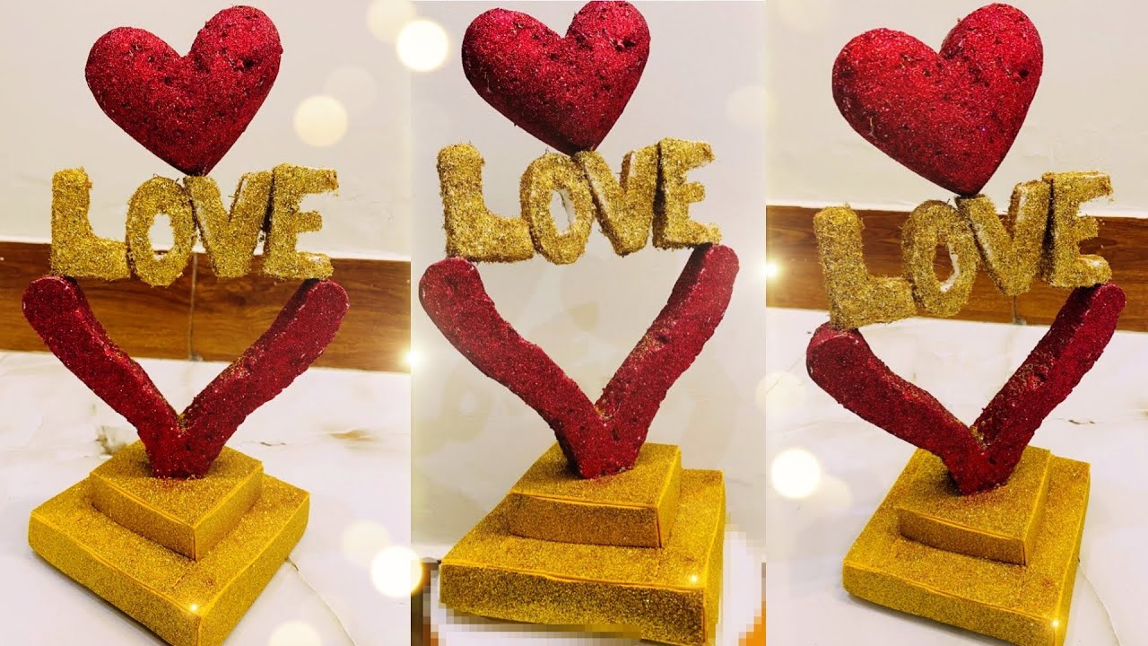 Love Showpiece | Home Decor Idea | 5 Minutes Craft | Easy Craft Using ...