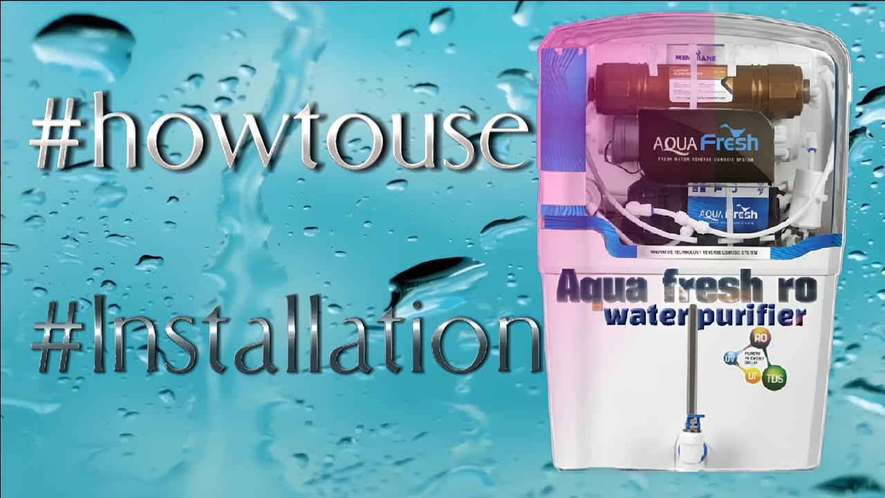 Aqua fresh ro installation☆ Aqua fresh ro install☆ Aqua fresh ro review ☆Aqua fresh ro unboxing ...