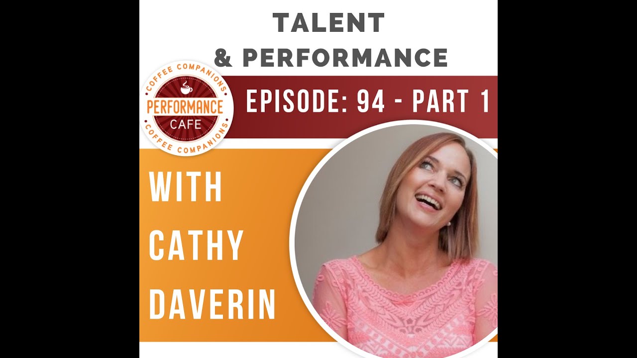 Talent & Performance - Cathy Daverin - YouTube