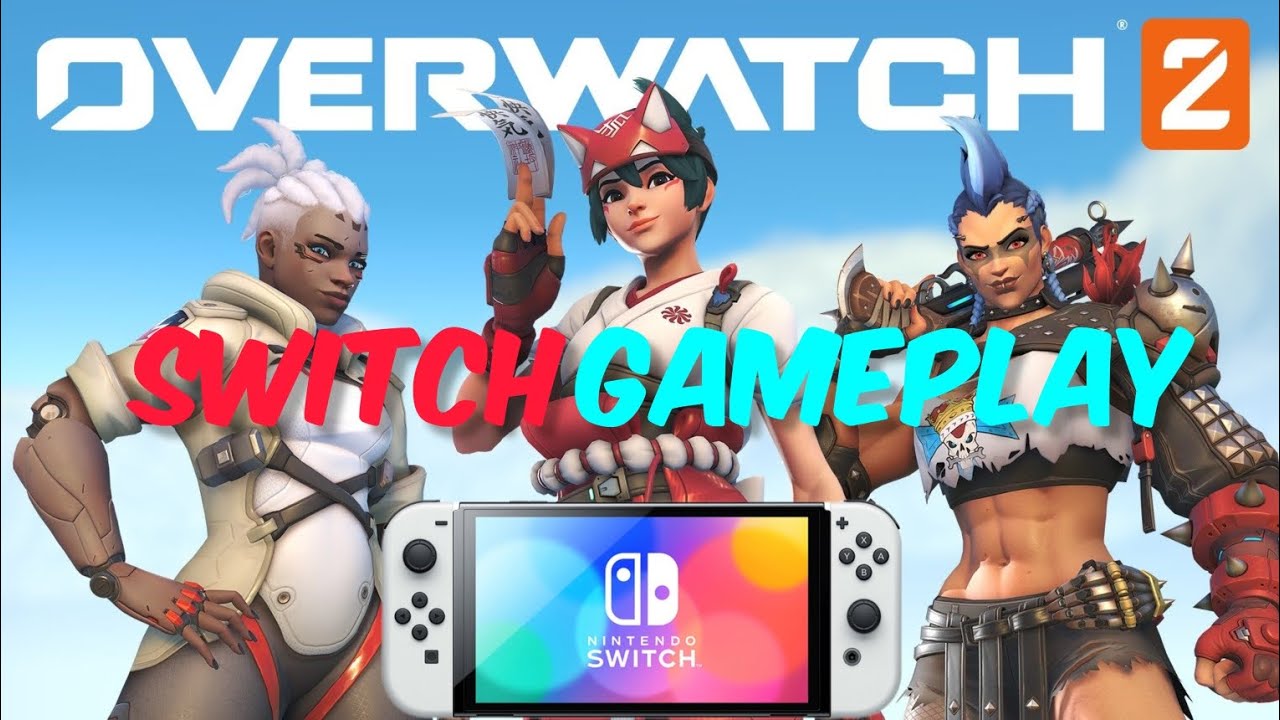 OVERWATCH 2 😎 SWITCH 🎮 Gameplay!! - YouTube