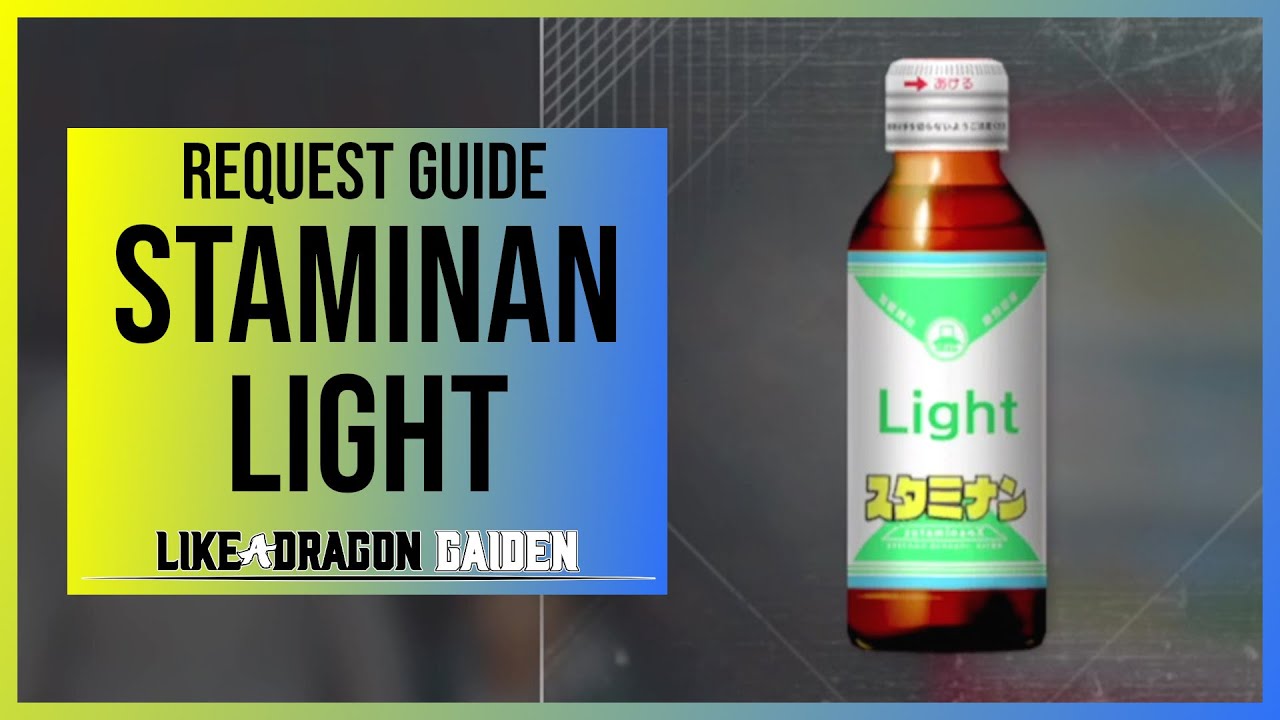 Like a Dragon Gaiden: Desperate For Staminan Light | Request Guide ...