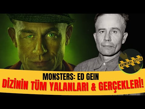 ED GEIN DİZİSİ NETFLIX VS. GERÇEKLER: NE KADARI DOĞRUYDU?