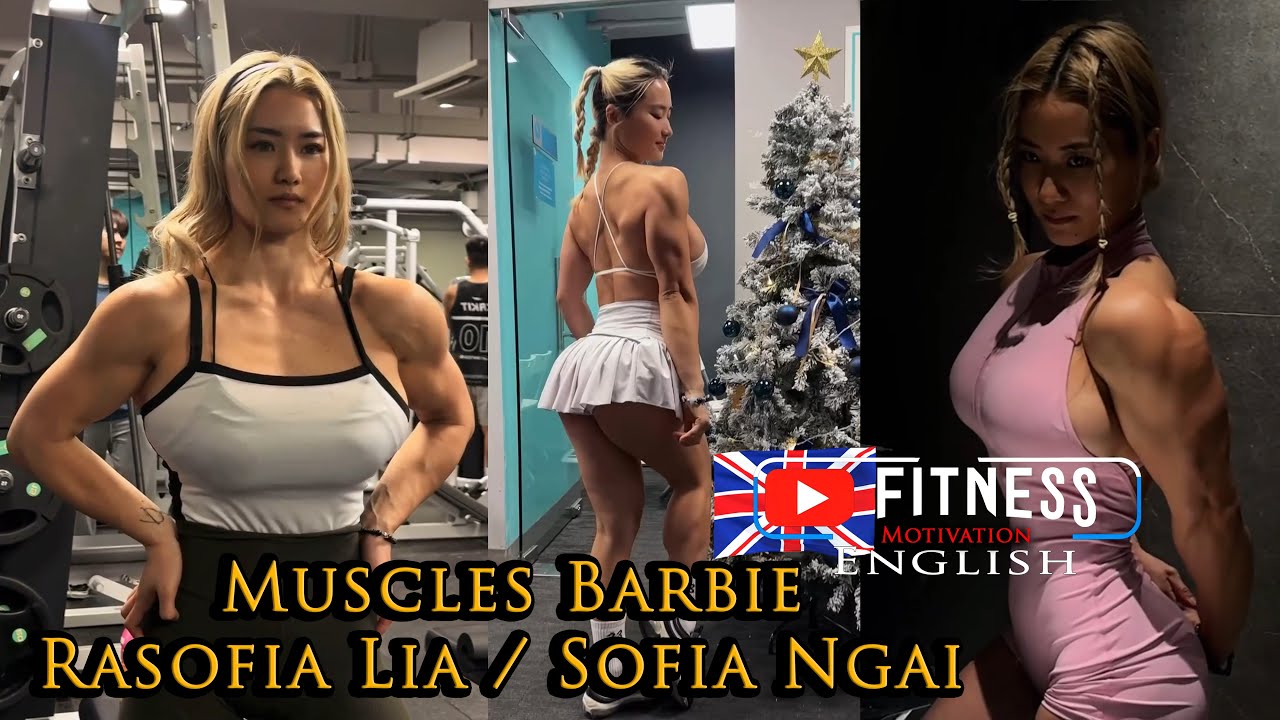 Muscles Barbie Rasofia Lia / Sofia Ngai 2025 FITNESS MOTIVATION IFBB Pro FEMALE BODYBUILDING GYM ...