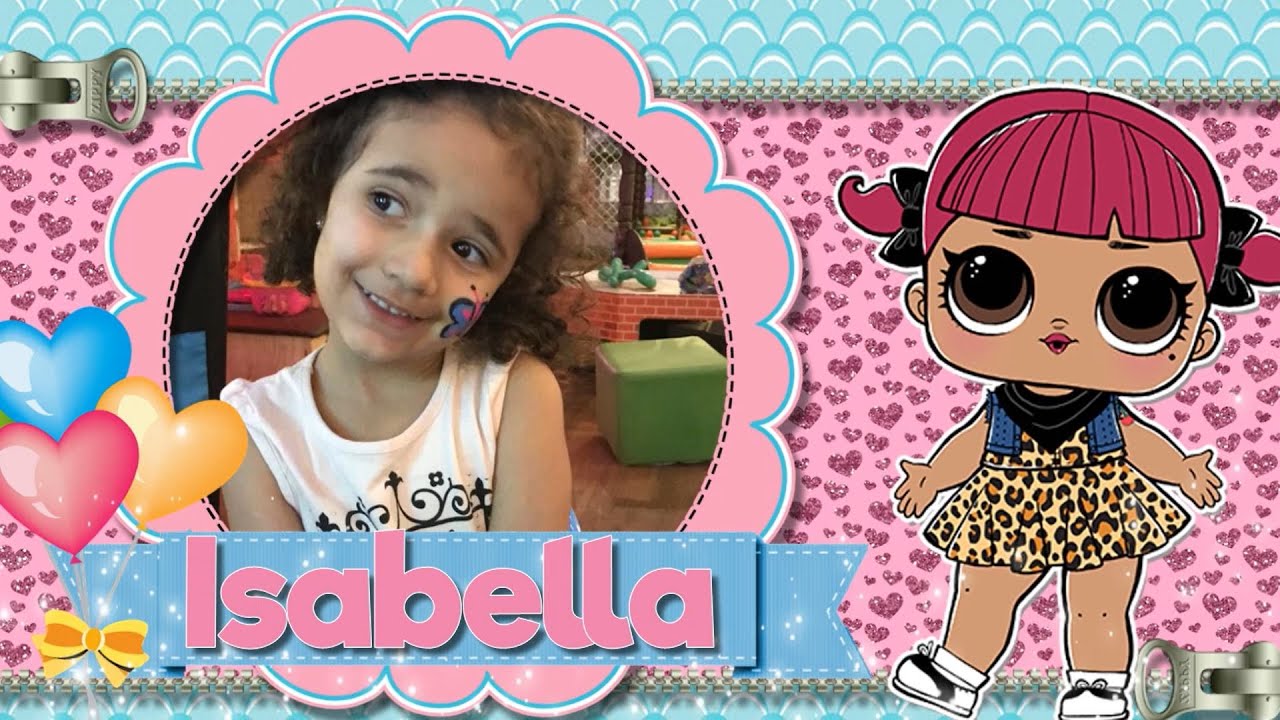 RETROSPECTIVA ANIMADA LOL - ISABELLA 5 ANOS - YouTube