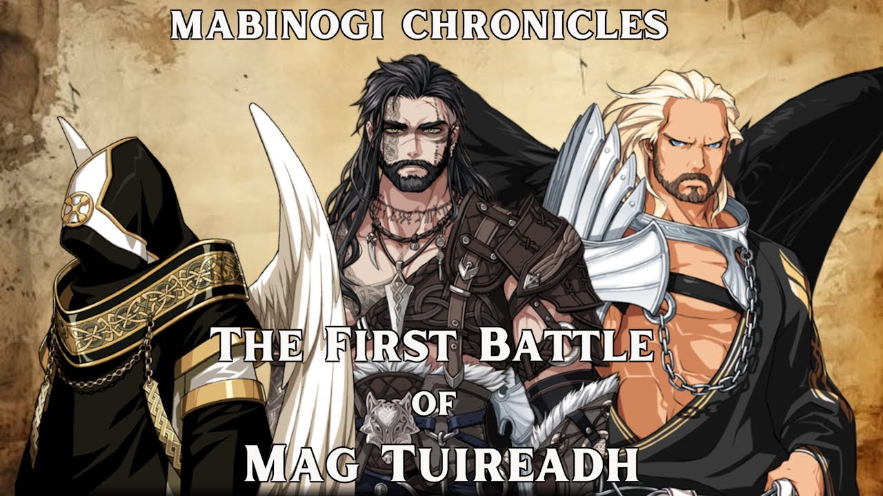 Mabinogi Chronicles: The First Battle of Mag Tuireadh - A Dive Into the ...