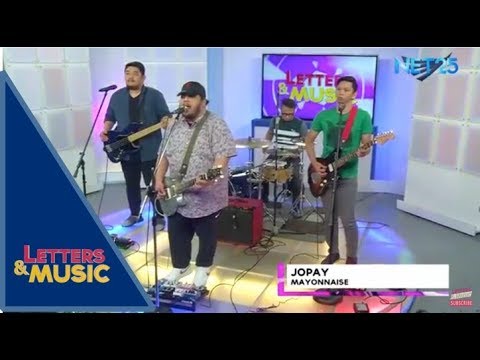Mayonnaise - Jopay (NET25 Letters and Music) - YouTube