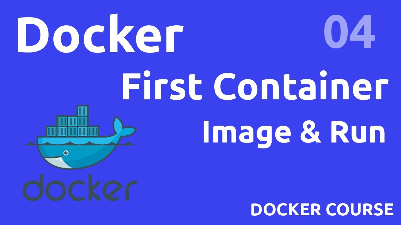 Our first container - #Docker 04 - YouTube