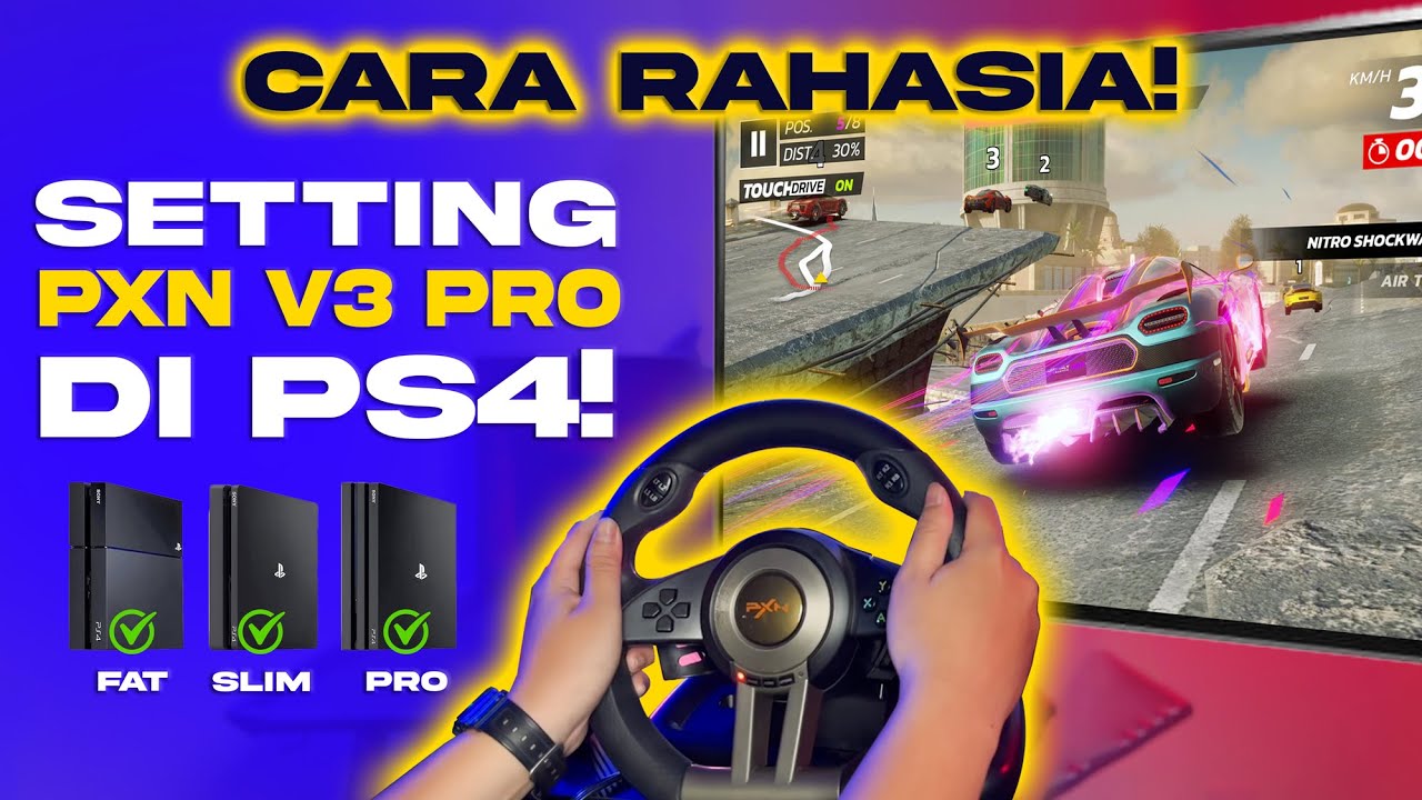 Tutorial Lengkap! Cara Menghubungkan & Setting Steering Wheel PXN V3 Pro ke PS4 - TIMUR GAME ...