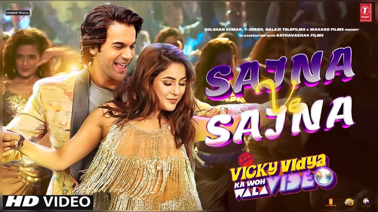 Sajna Ve Sajna | Rajkumar Rao | Vicky Vidhya Ka Woh Wala Video ...