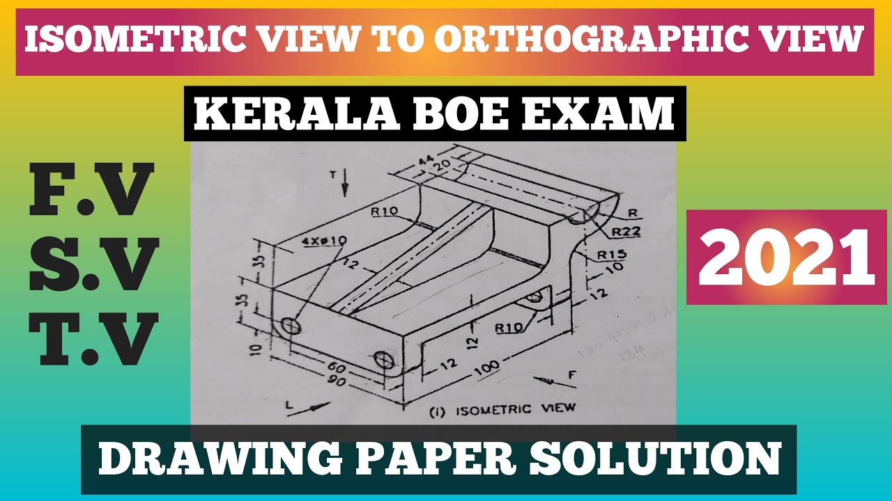 BOE EXAM PREPARATION | DRAWING PAPER SOLUTION | ISOMETRIC TO ...