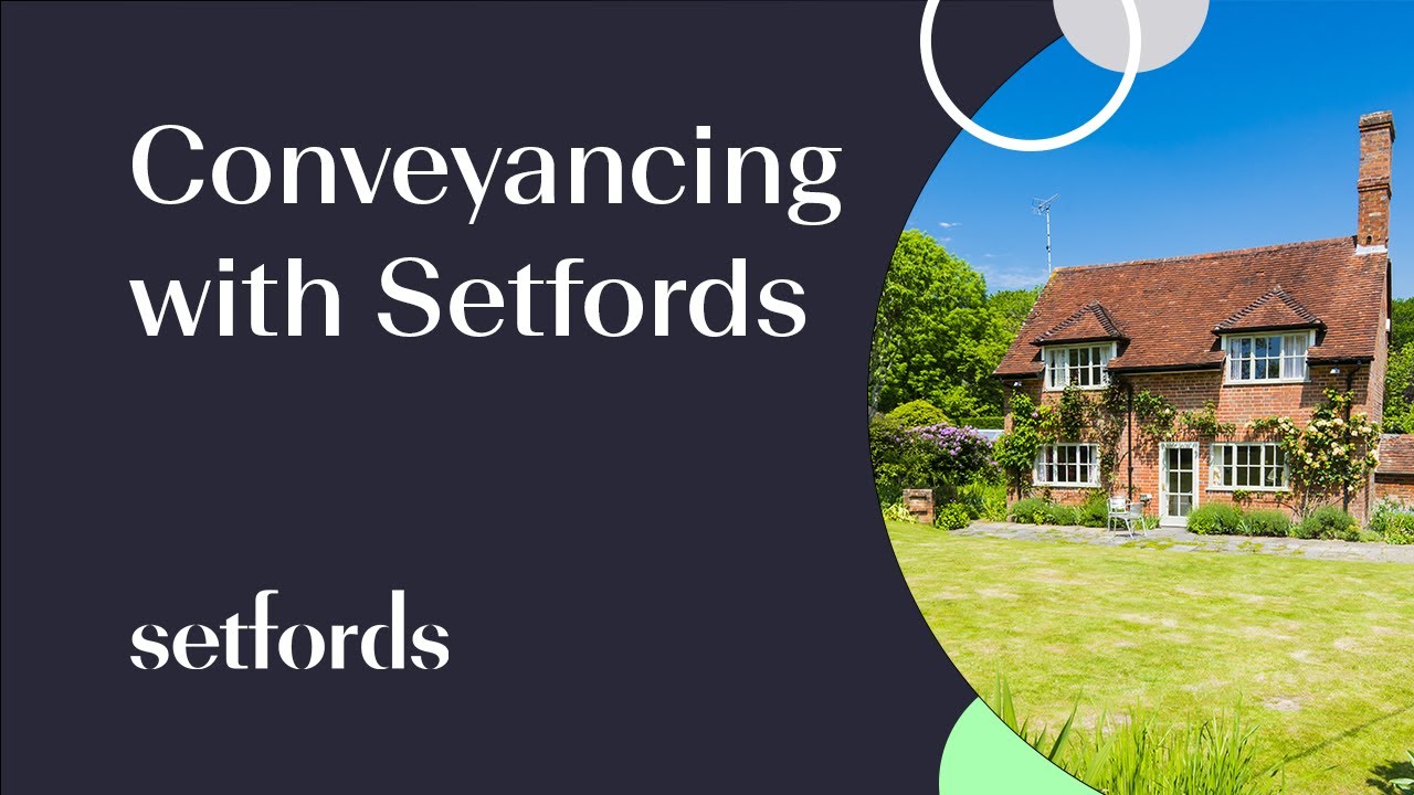 Conveyancing with Setfords - YouTube