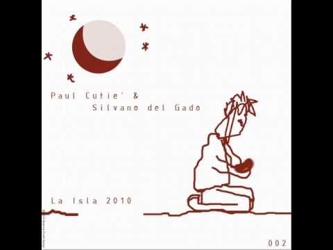 Paul Cutie' & Silvano del Gado \