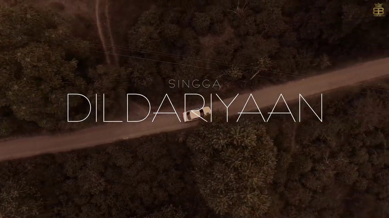DILDARIYAAN Official Teaser Singga | Latest Punjabi Songs 2020 | New ...