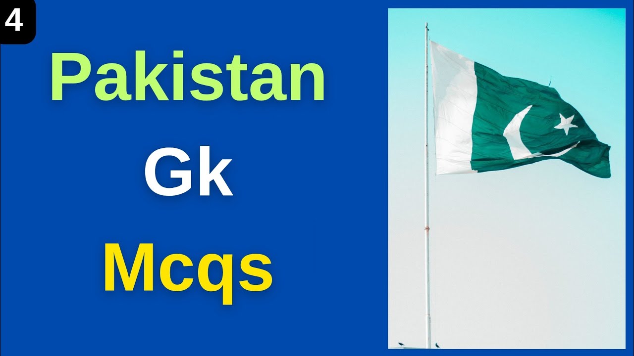 General Knowledge Mcqs 2025 | General Knowledge of Pakistan in English ...