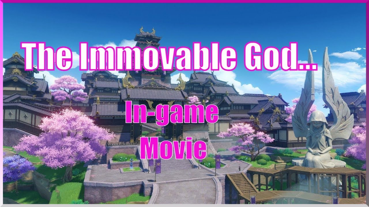 [Genshin Impact] Inazuma Cutscene - The Immovable God - YouTube