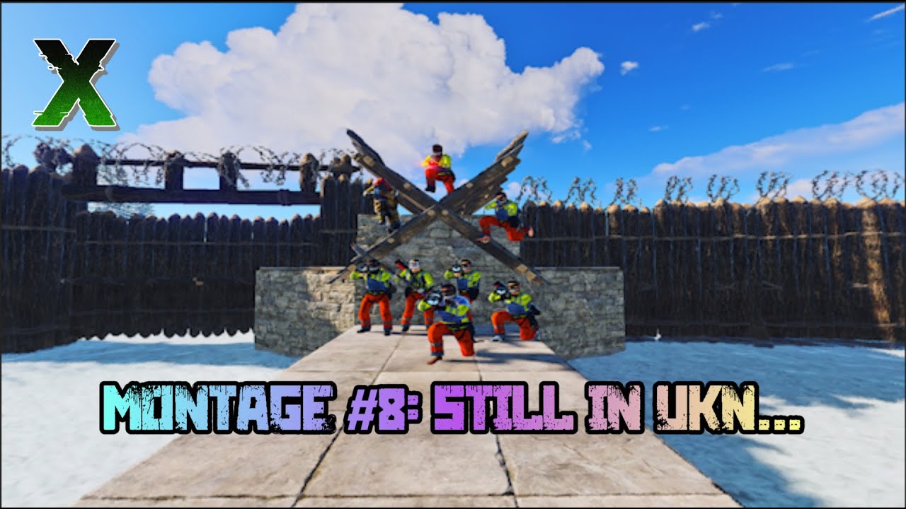 Rust: Montage #8 - Still In UKN... - YouTube