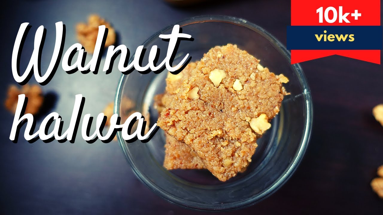 Walnut halwa | Walnut and milk halwa | Walnut sweets recipe | Akhrot ka ...