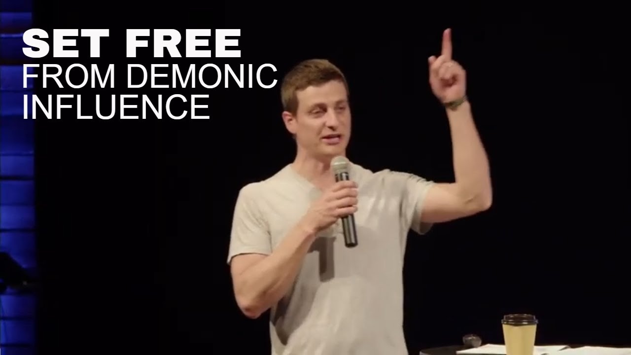 Set FREE!!! From Demonic Influence. - YouTube