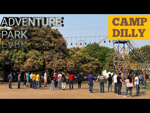 Camp Dilly Resort | Camp Dilly Adventure Park | One Day Picnic | આણંદ ...