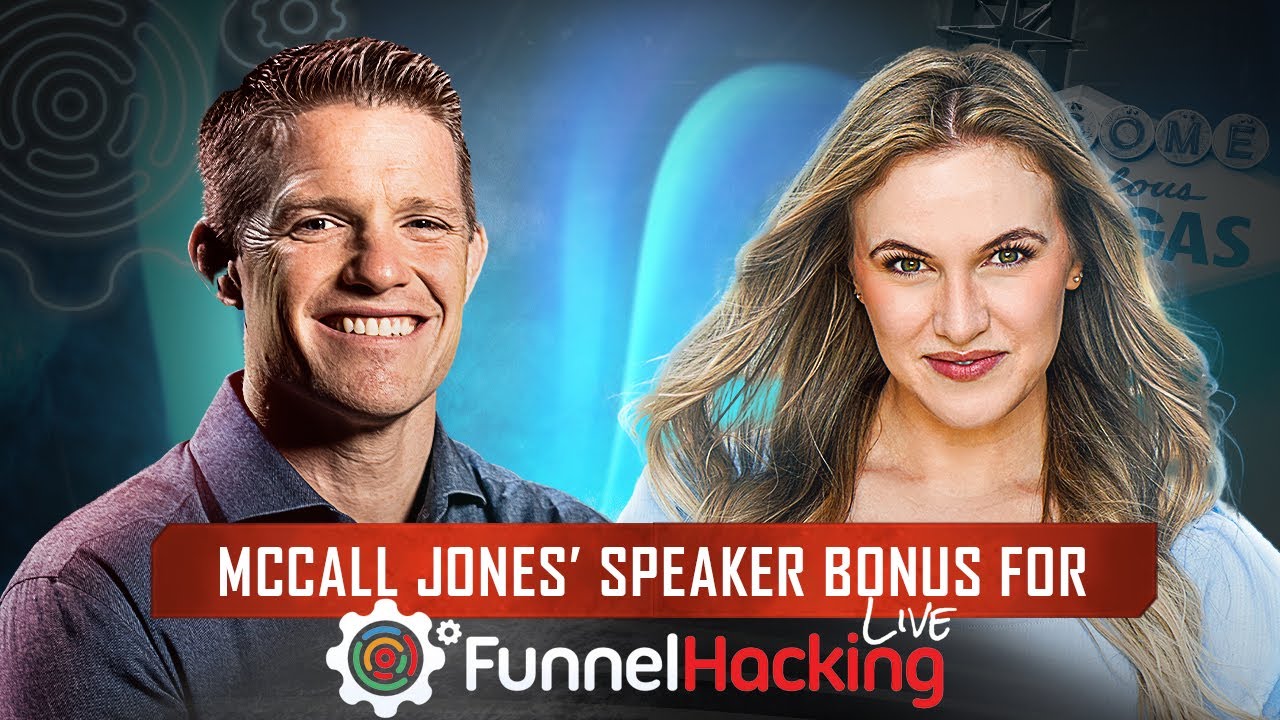 McCall Jones' BONUS DROP for Funnel Hacking LIVE!! - YouTube