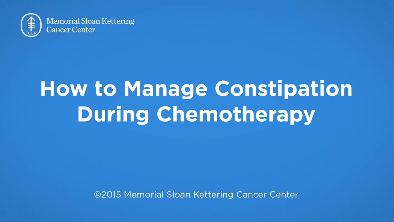 How to Manage Constipation During Chemotherapy - YouTube