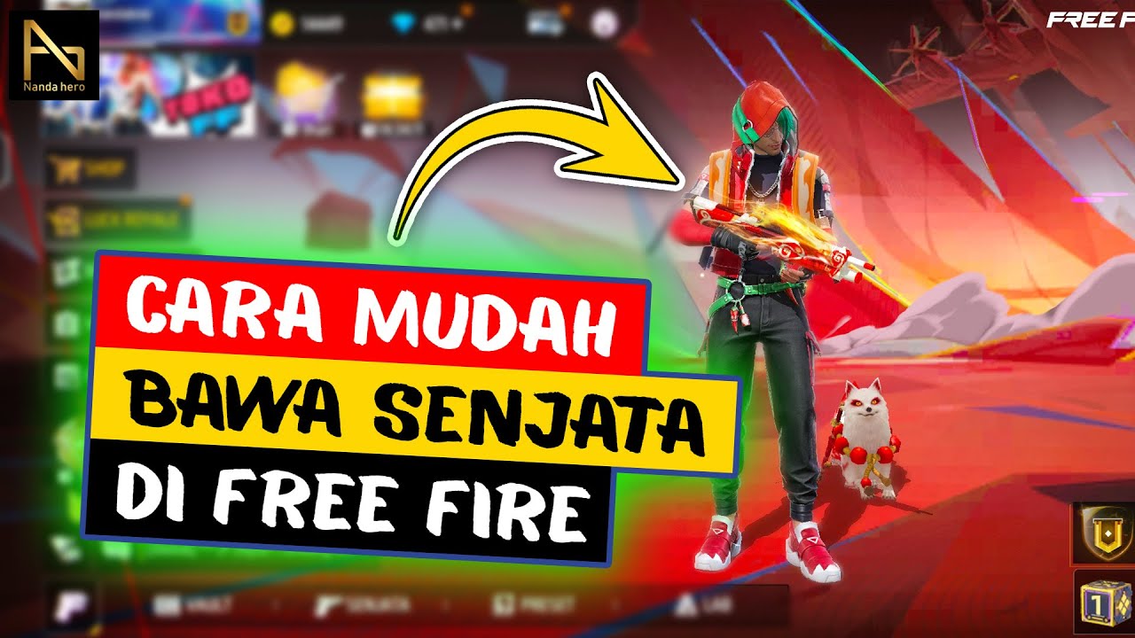 CARA MENAMPILKAN SENJATA DI LOBBY FREE FIRE - BAWA WEAPON DI FF - YouTube