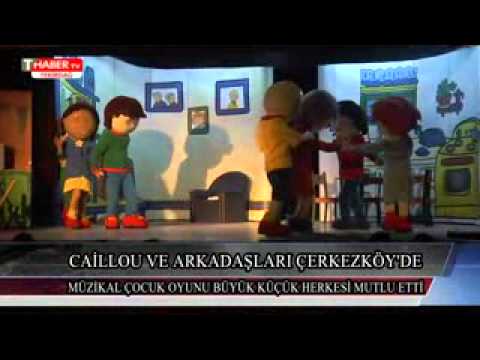 CAİLLOU VE ARKADAŞLARI
