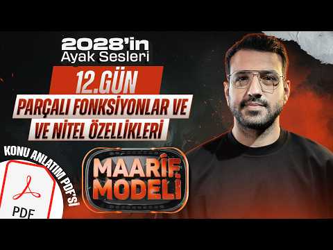 Parçalı Fonksiyonlar ve Nitel ÖzellikleriI Maarif 2028'in Ayak Sesleri Kampı I 12. Gün