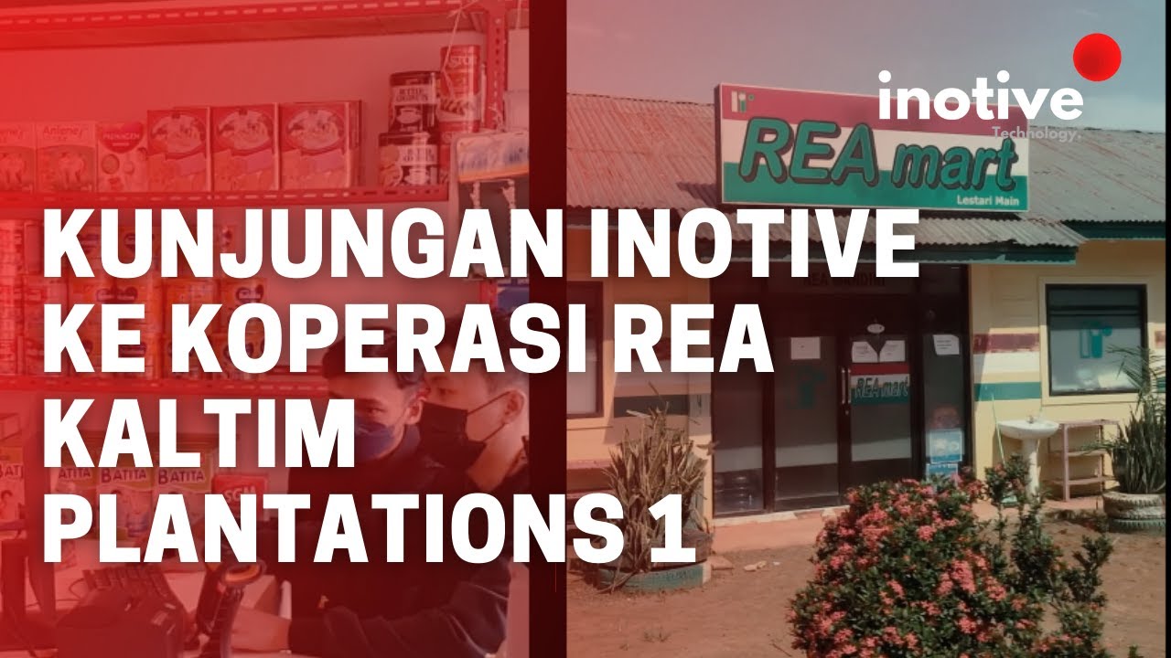 Kunjungan Inotive Technology keKoperasi Rea Kaltim Plantations 1 | Jasa ...