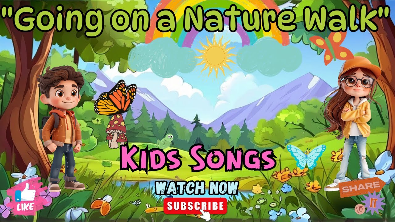 🎶🌳"Fun Nature Walk Songs for Kids and Families"🎶🌳 - YouTube