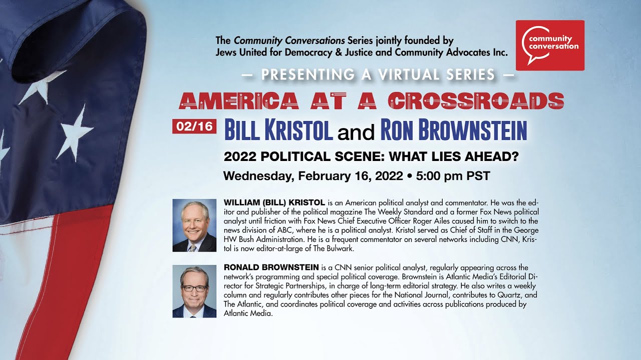 Bill Kristol with Ron Brownstein | America at a Crossroads - YouTube