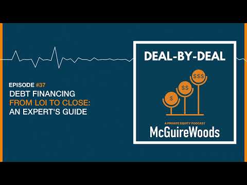 Debt Financing From LOI to Close: An Expert’s Guide