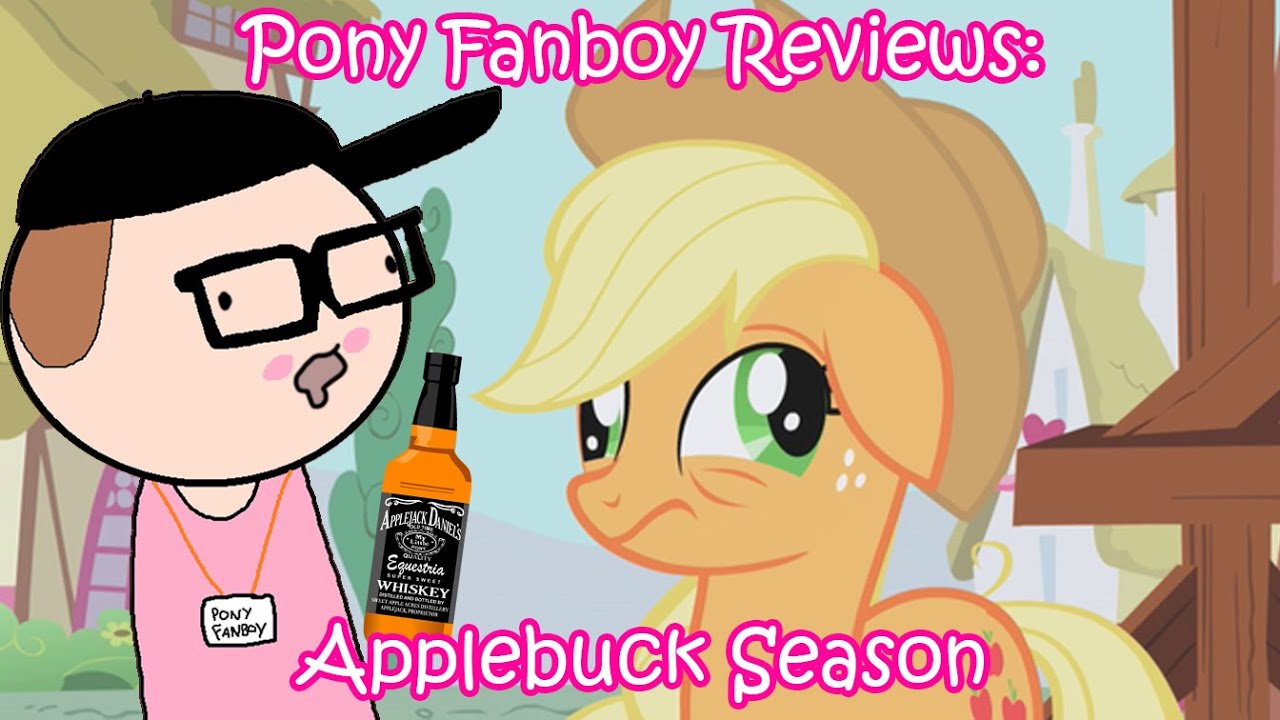 Pony Fanboy Reviews: Applebuck Season - YouTube
