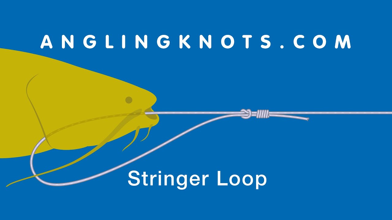 How To Tie A Stringer Loop - YouTube