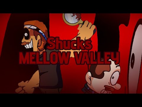 Shucks MELLOW VALLEY Animation (Download un description) - YouTube
