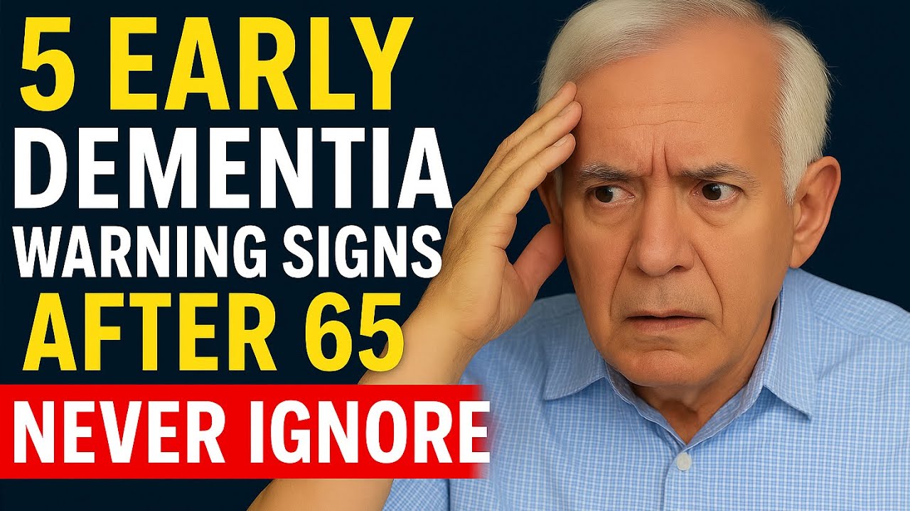 5 Early Dementia Warning Signs After 65 You Should NEVER Ignore - YouTube