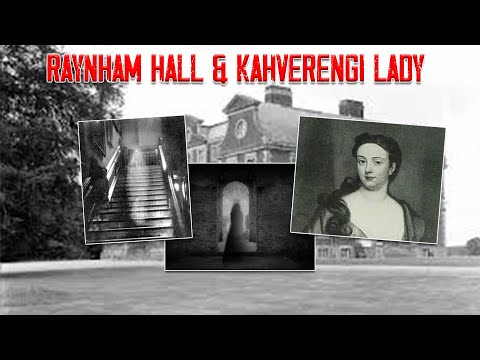 Raynham Hall - Kahverengi Lady (Bir Hayalet Hikayesi)