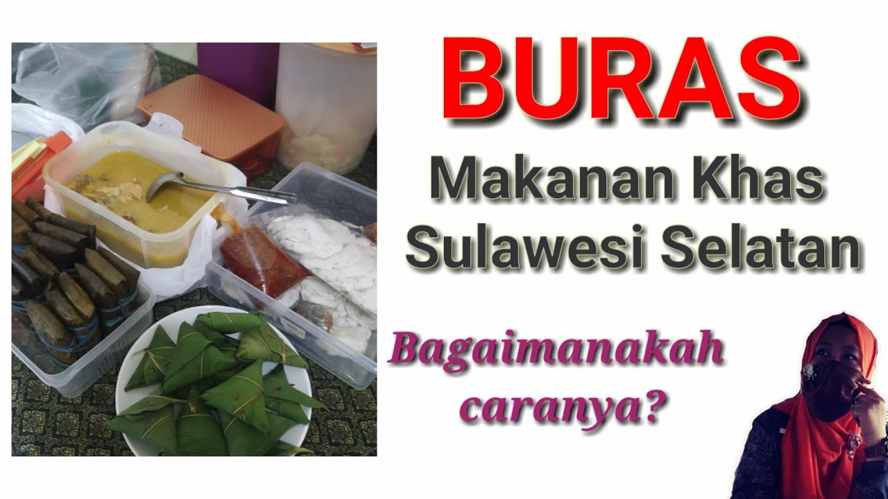 Buras makanan khas dari Sulawesi Selatan. - YouTube