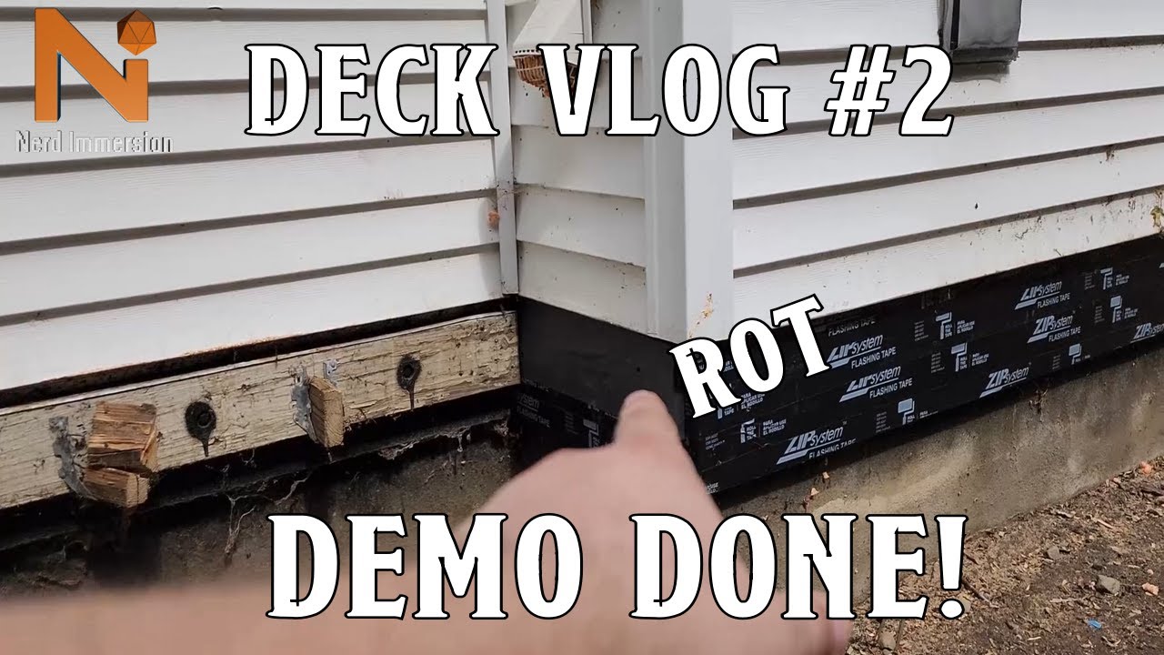 Deck DIY Vlog #2 - Demo Complete + Random Complications | Nerd ...