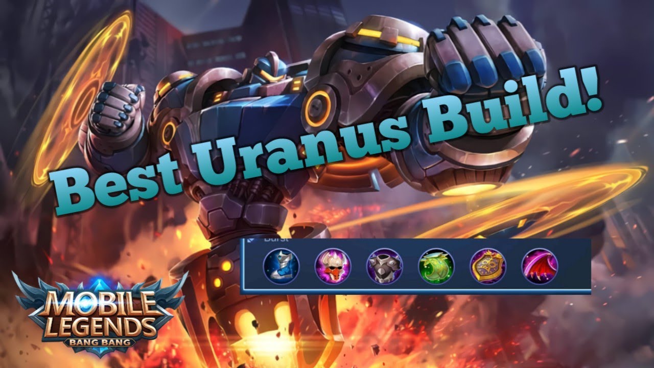 Mobile Legends | Best Uranus Build! - YouTube