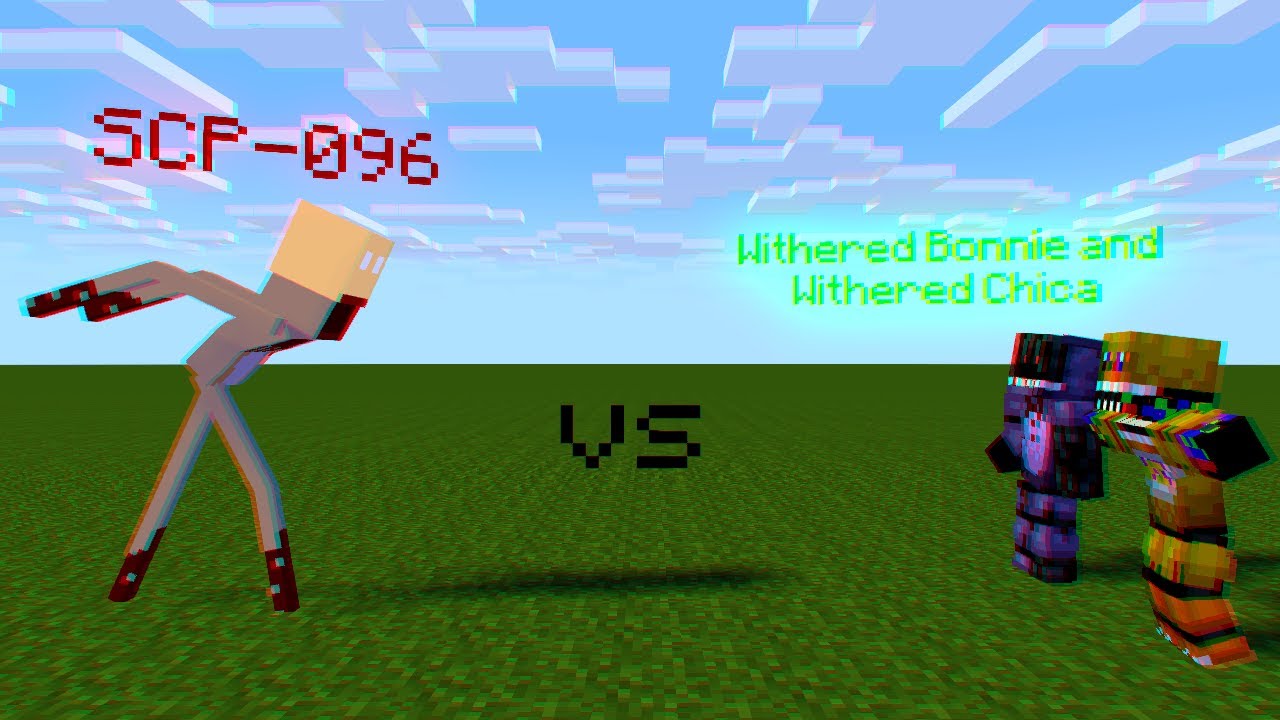 SCP-096 vs Withered Bonnie and Withered Chica - YouTube