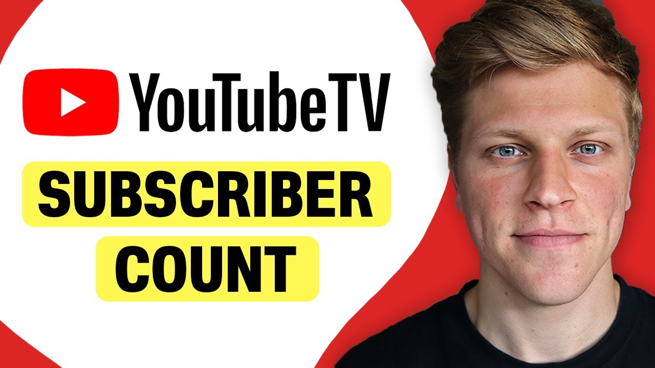YouTube TV Subscriber Count - YouTube