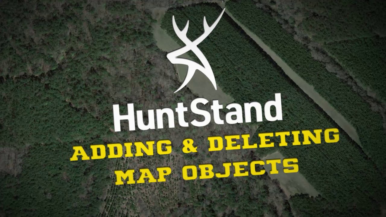 Adding And Deleting Map Objects In Huntstand Tutorial Video 2 Youtube 7668
